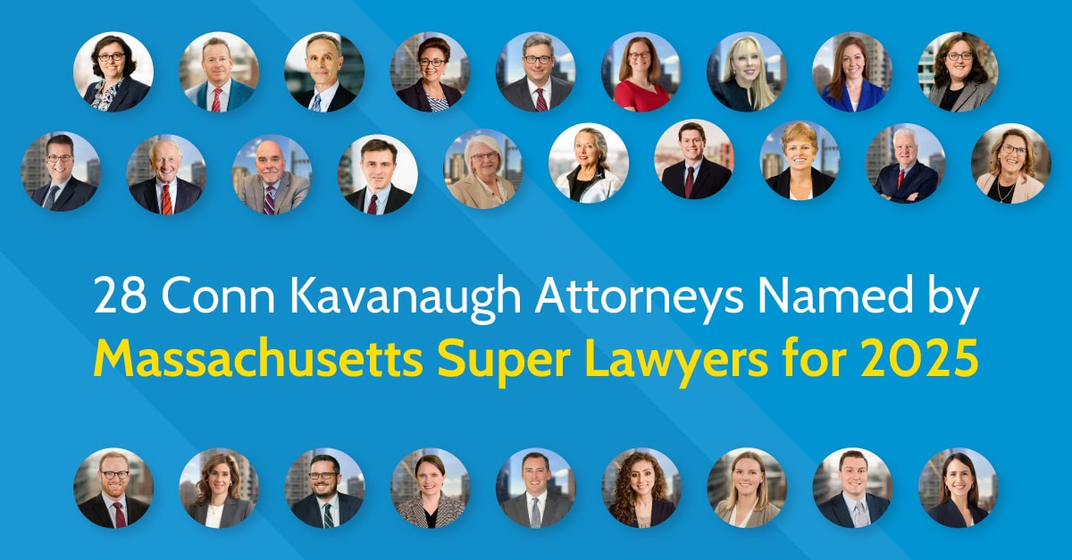 28 Conn Kavanaugh Attorneys Named in the 2025 Edition of Massachusetts ...